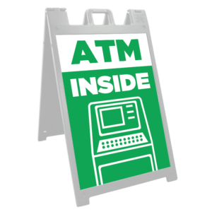 ATM Inside | Signicade Insert | Wilde Signs | Stock Signs and Frames