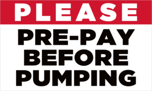 5x3 Pump Decals | Please Prepay Before Pumping | Wilde Signs
